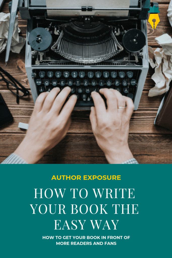 How to Make Writing a Book Easy - Author Exposure