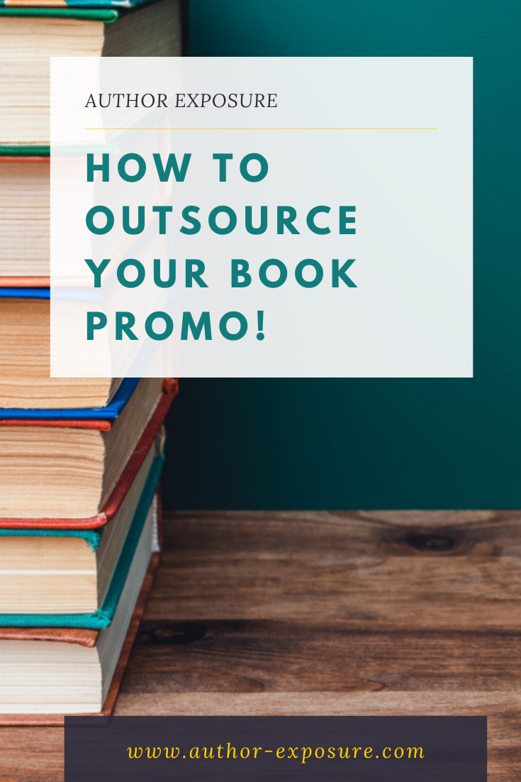 How to Outsource Your Book Launch and Promotion - Author Exposure